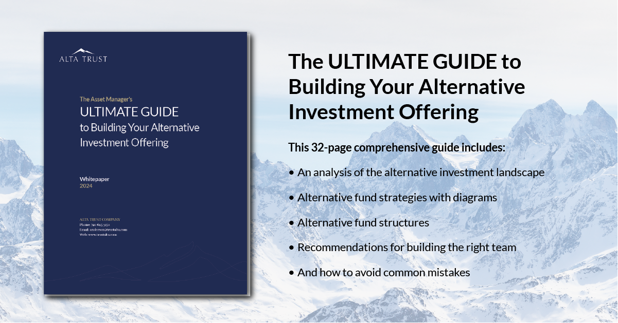 Building Your Alternative Investment Offering for Asset Managers